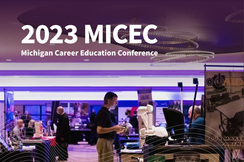 Come see us at the 2023 Michigan Career Education Conference, Jan. 29 ...